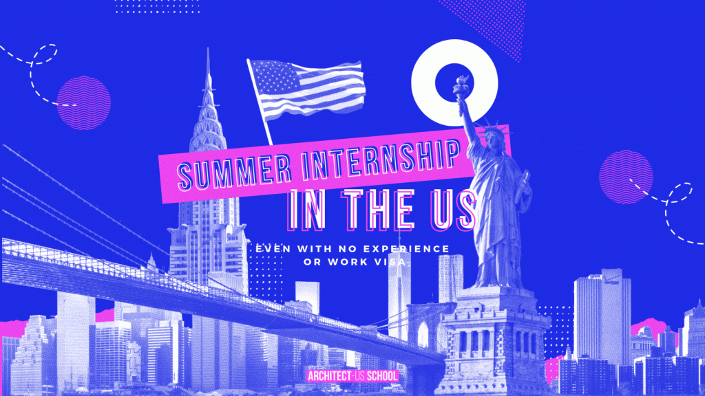 Architect-US 2026 Paid Summer Internship Program - Applications Open ...